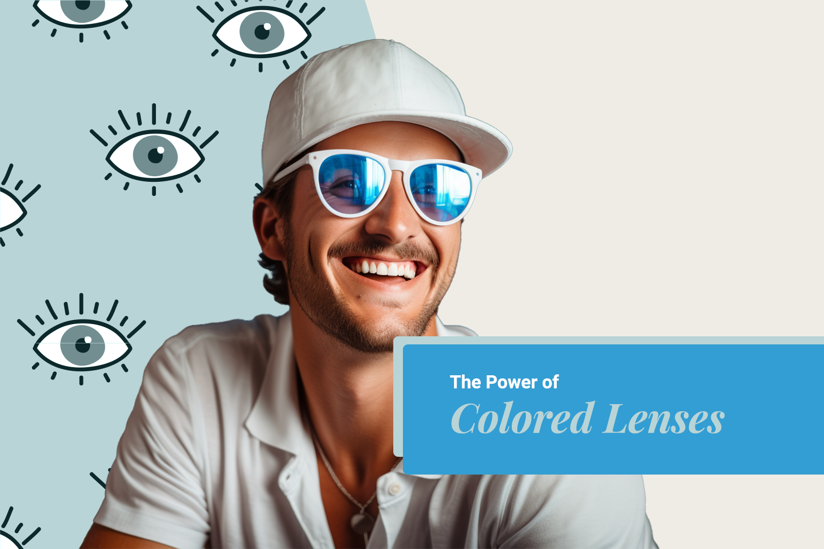 Colored Lenses and Their Powers - Eyepic Eye Care